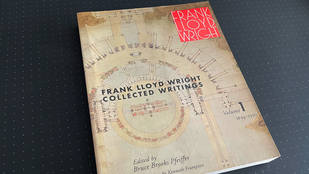 #0294 FRANK LLOYD WRIGHT COLLECTED WRITINGS VOLUME 1（1984-7930） | 建築文庫